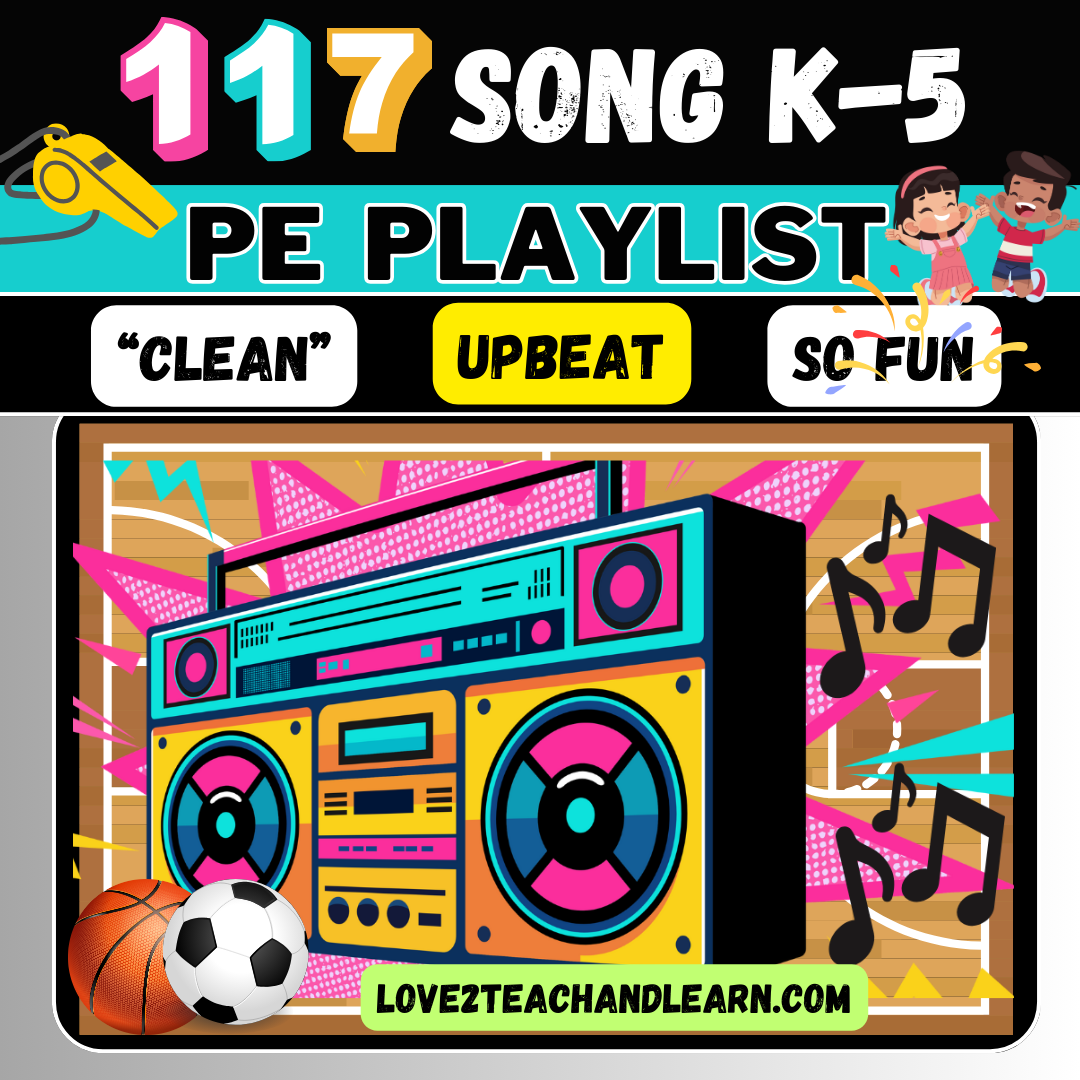 117 Best Songs: "Clean" Elementary PE Music Playlist
