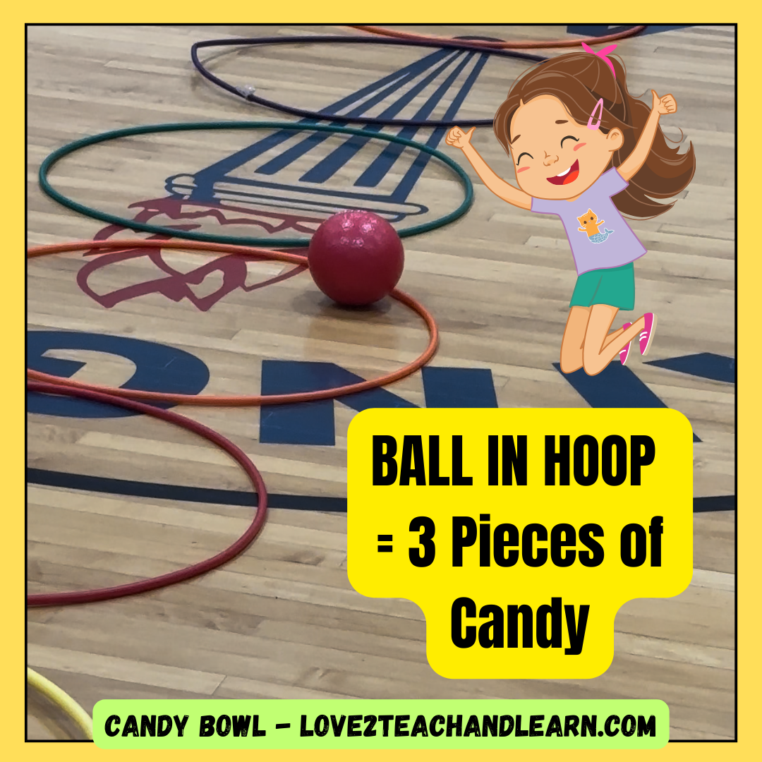 CANDY BOWL - Easy and Fun Underhand Rolling PE Game - Love 2 Teach and ...