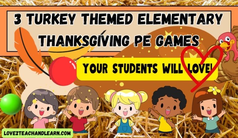 3 Turkey Themed Elementary Thanksgiving PE Games