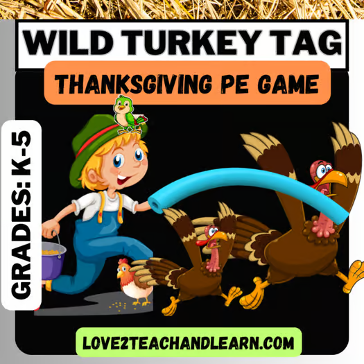 3 Turkey Themed Elementary Thanksgiving PE Games