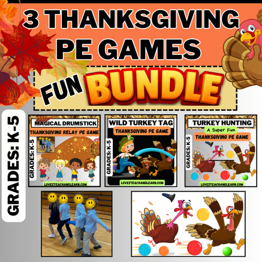3 Turkey Themed Elementary Thanksgiving PE Games