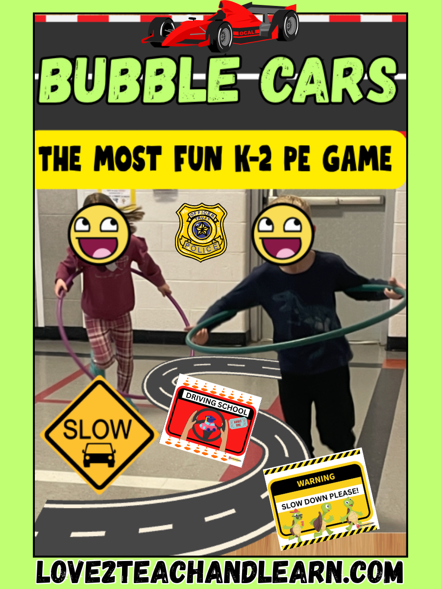 BUBBLE CARS: Whole Class (Locomotor Skills) Kindergarten Gym Game