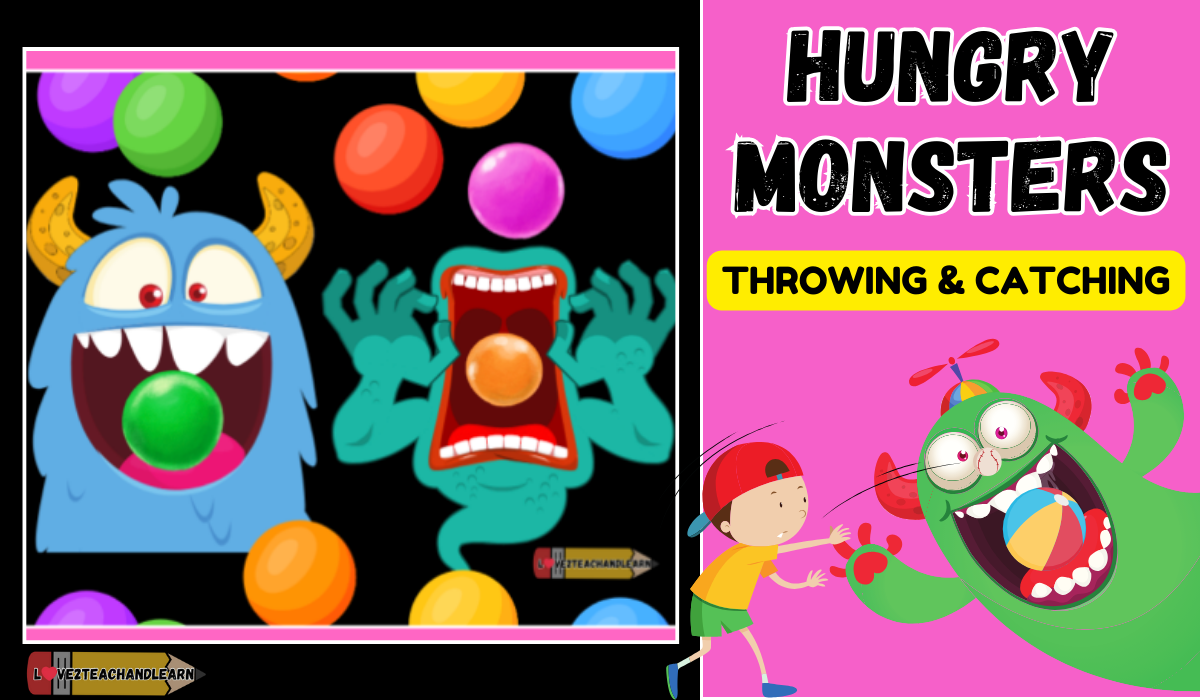 K-2 HUNGRY MONSTERS Gym Game (Throwing, Catching, Counting)