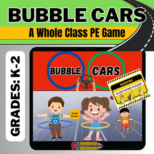 BUBBLE CARS: Whole Class (Locomotor Skills) Kindergarten Gym Game