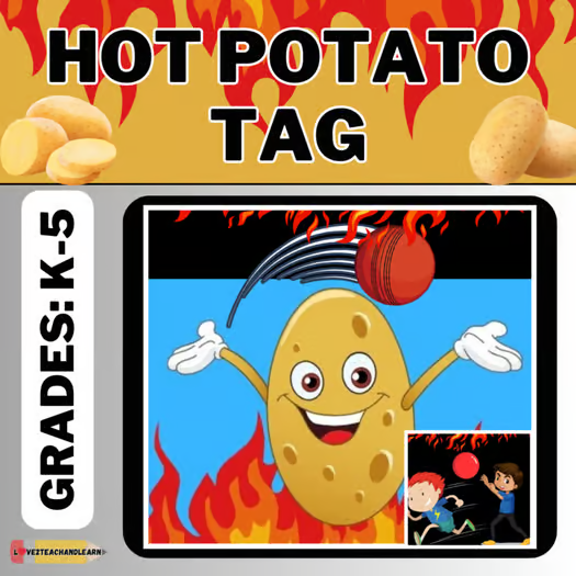 HOT POTATO TAG: Fun and Easy K-5 Elementary PE Game