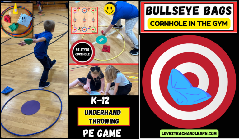 BULLSEYE BAGS: Cornhole in the Gym K-12 Underhand Throwing PE Game
