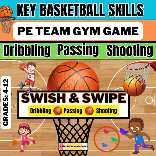 SWISH and SWIPE: Basketball Skills Team Game for PE Class