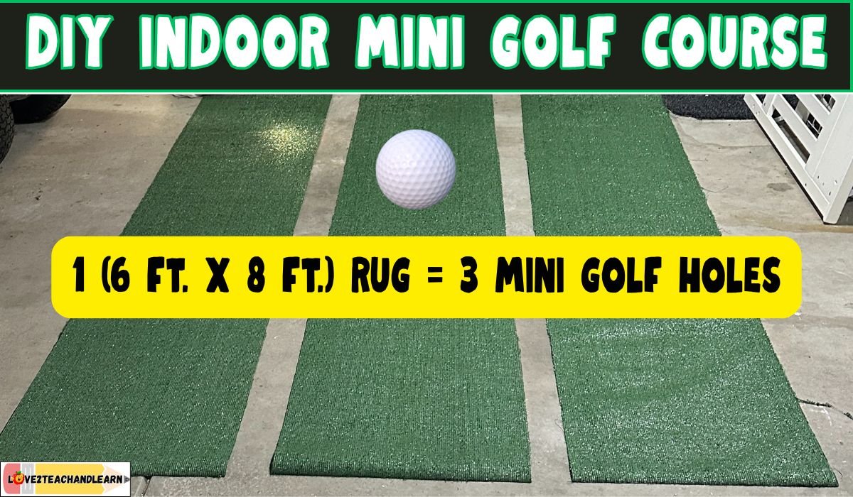 How to Build an Indoor Mini Golf Course (4 Easy Steps)