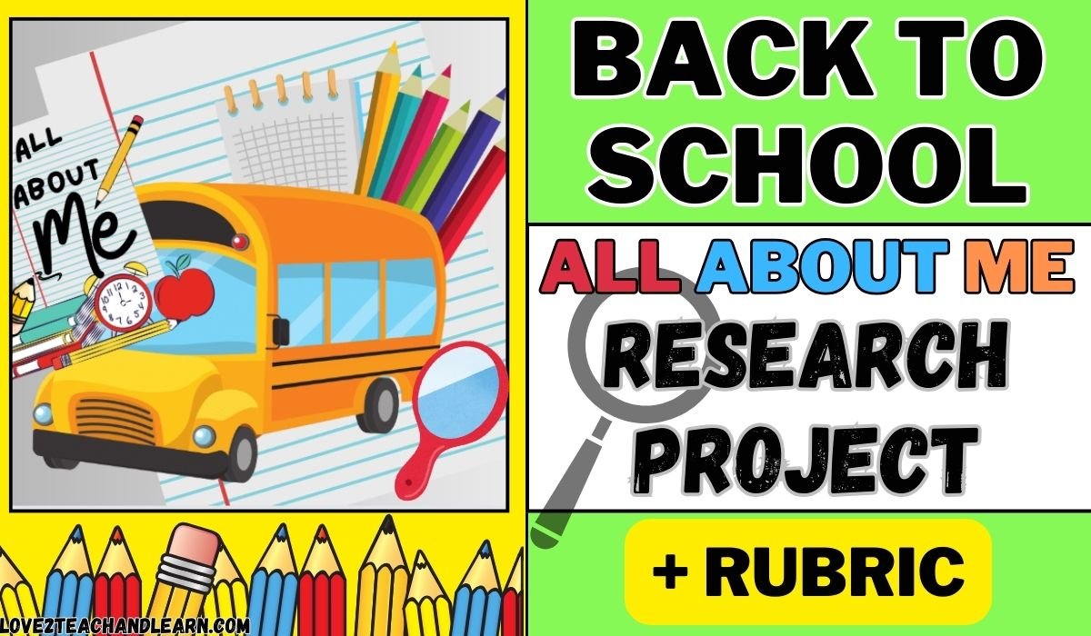 Back to School (4th-8th Grade)ALL ABOUT ME Research Project + Rubric