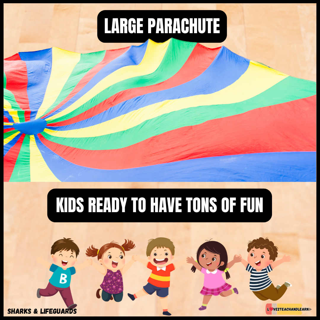SHARKS and LIFEGUARDS: K-12 Parachute Game (PE Class, Field Day)