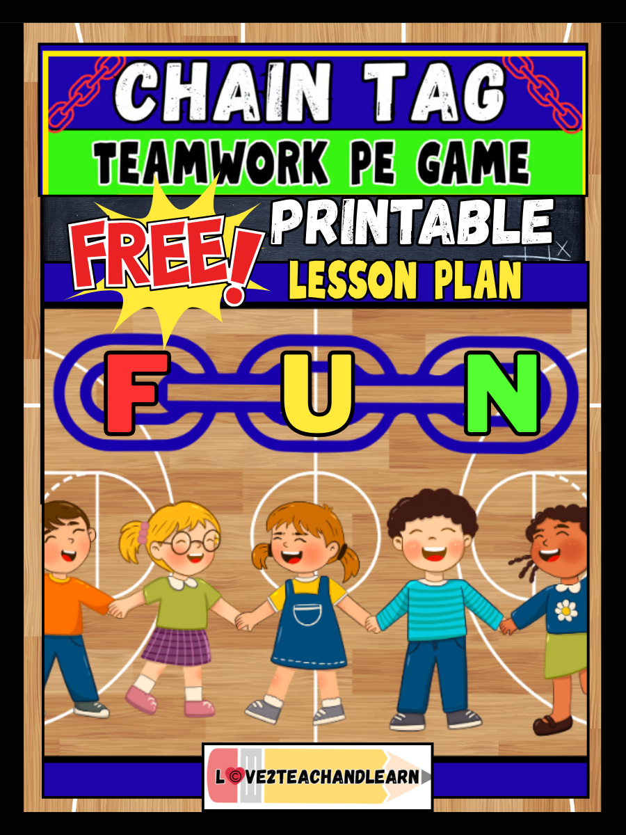 CHAIN TAG: K-12 Crazy Fun Warm-Up PE Game (Free Printable Plan)
